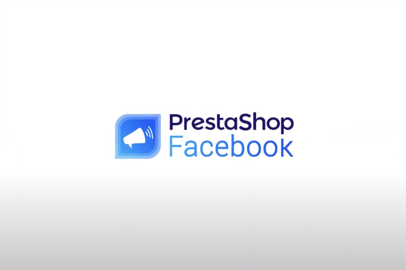 PrestaShop Facebook, una nueva integración para exprimir tus ventas ...
